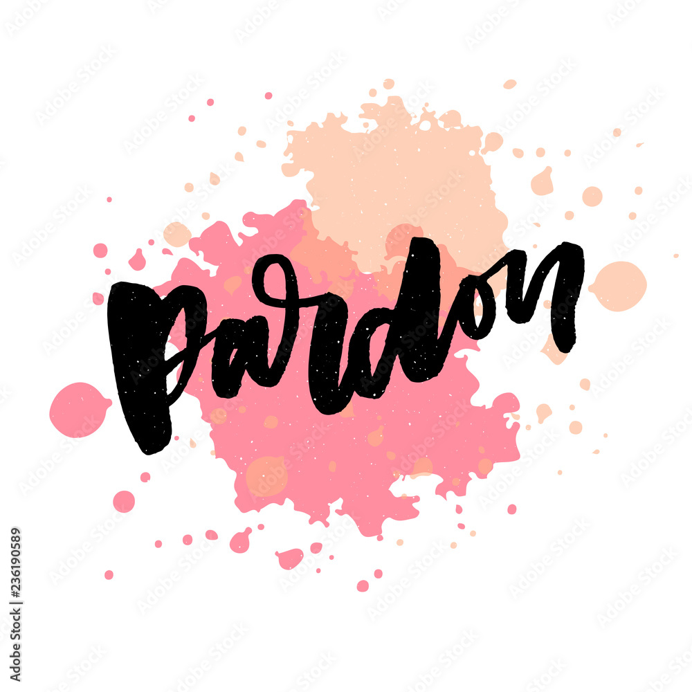 slogan Pardon Sticker for social media content. hand drawn illustration ...
