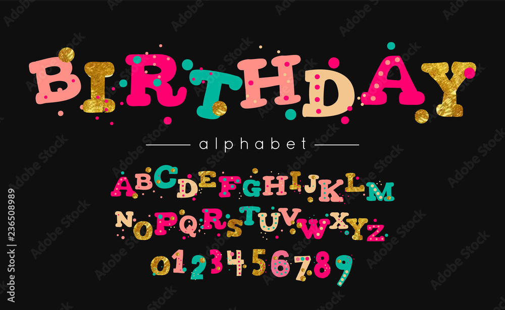 Birthday vector font and alphabet. Type with colorful letters and ...