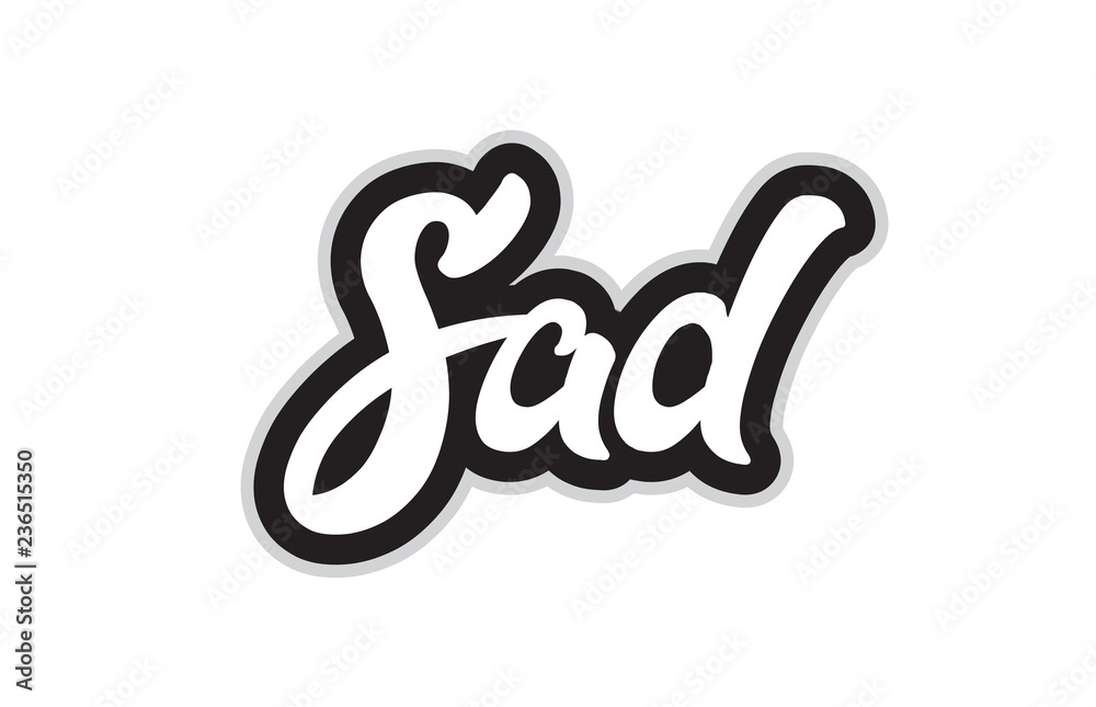black and white sad hand written word text for typography logo design ...
