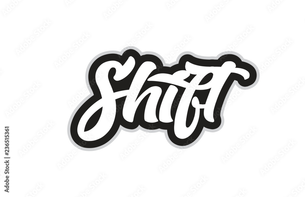black and white shift hand written word text for typography logo design ...