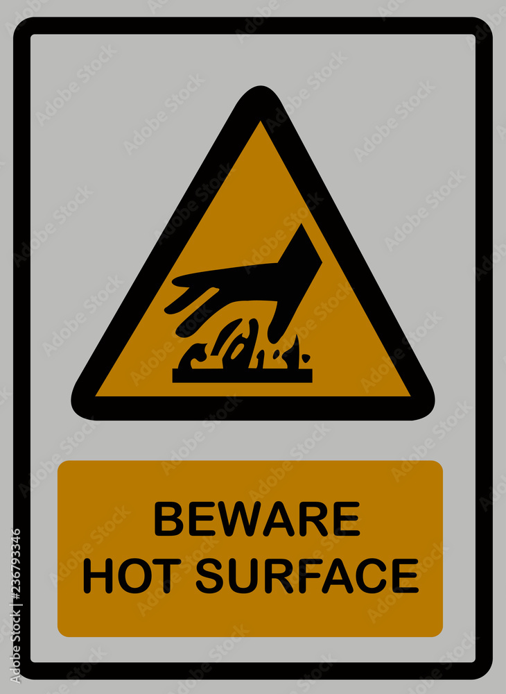 Beware hot surface on white isolated background signs Stock Photo ...