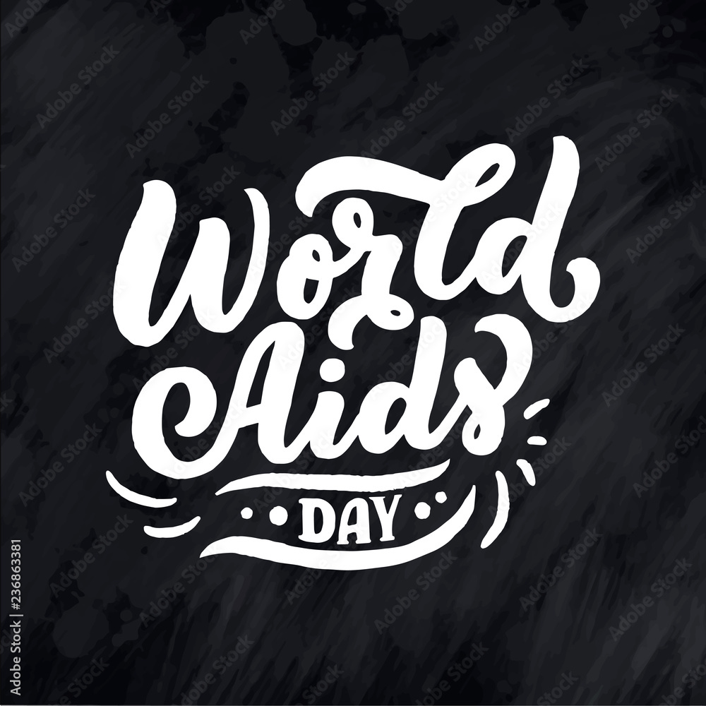 World AIDS Day. The trend calligraphy. Vector illustration on ...