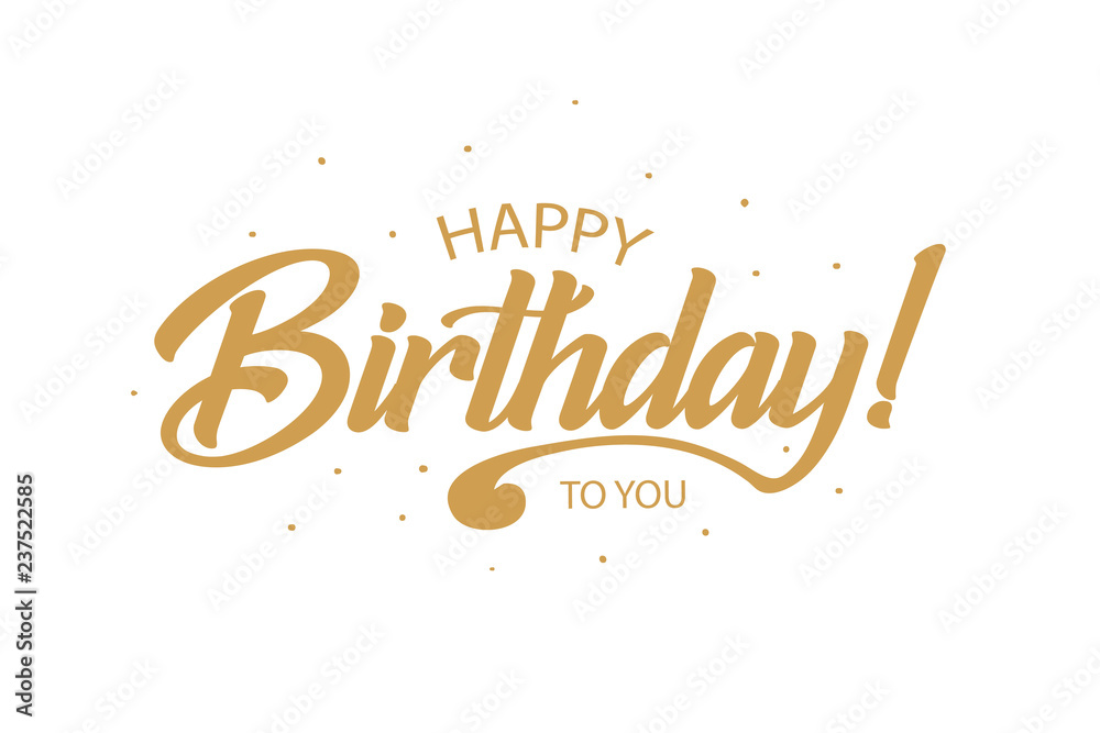 Happy Birthday card. Beautiful greeting banner poster lettering ...