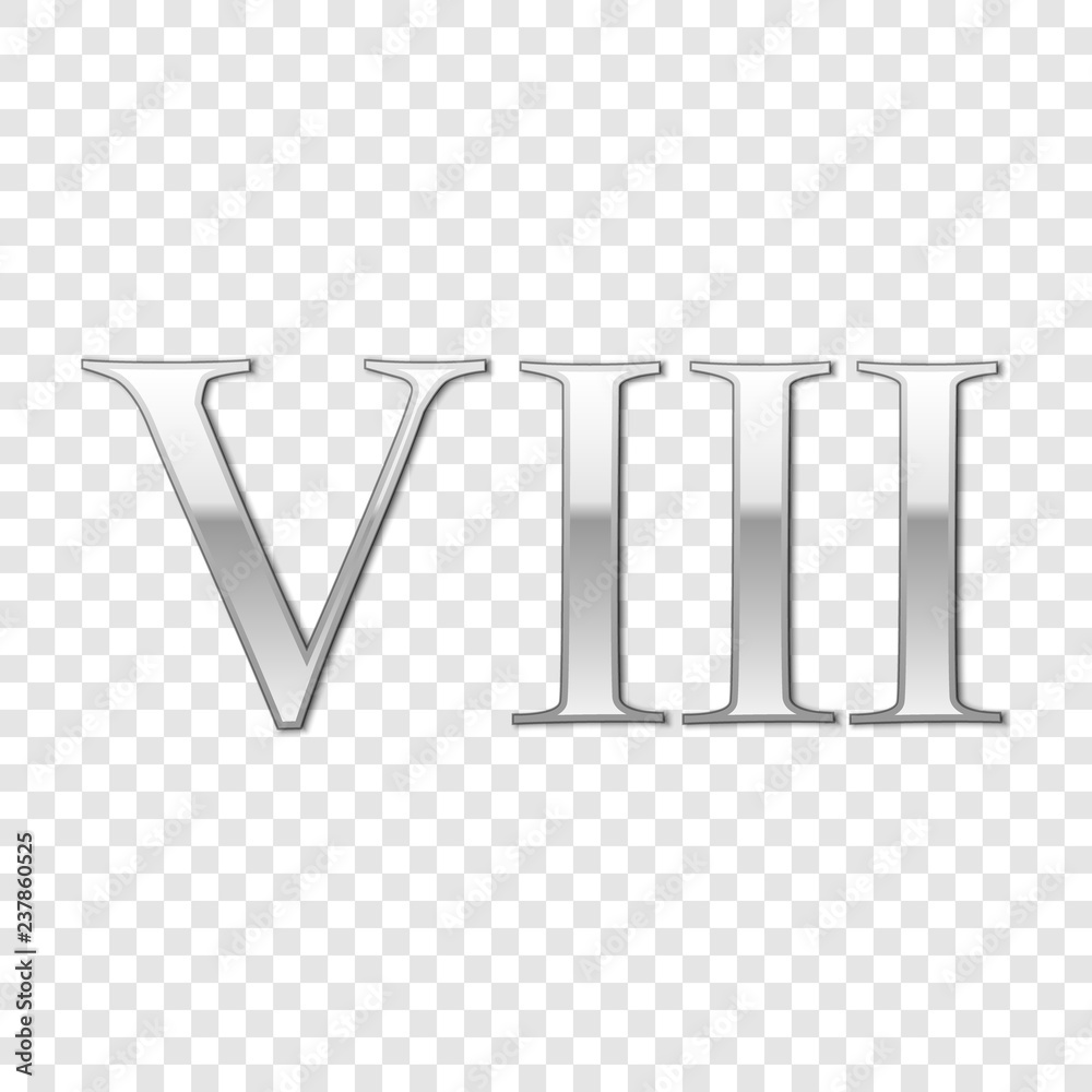 Silver Roman numeral number 8, VIII, eight in alphabet letter isolated ...