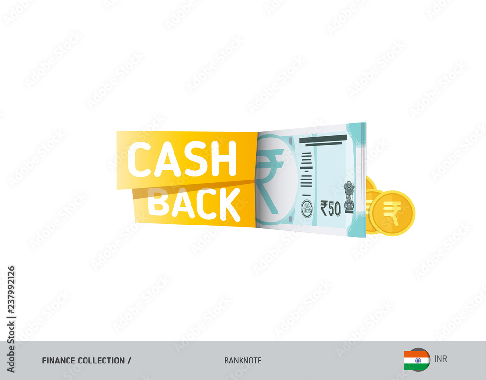 Cash back banner with 50 Indian Rupee Banknotes and coins. Flat style ...