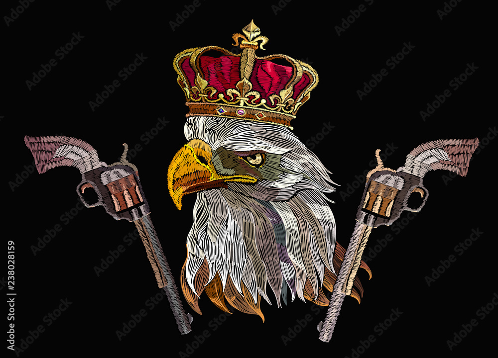 Embroidery eagle head, guns and crown. Symbol of romanticism and crime ...