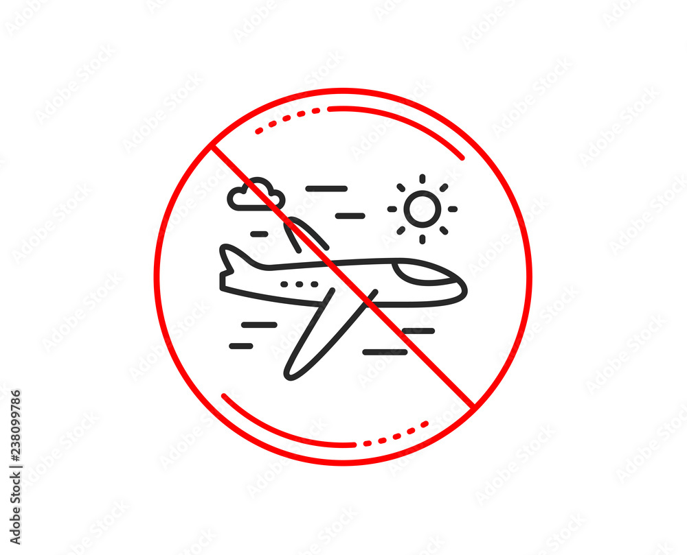 No or stop sign. Airplane travel line icon. Trip flight sign. Holidays ...