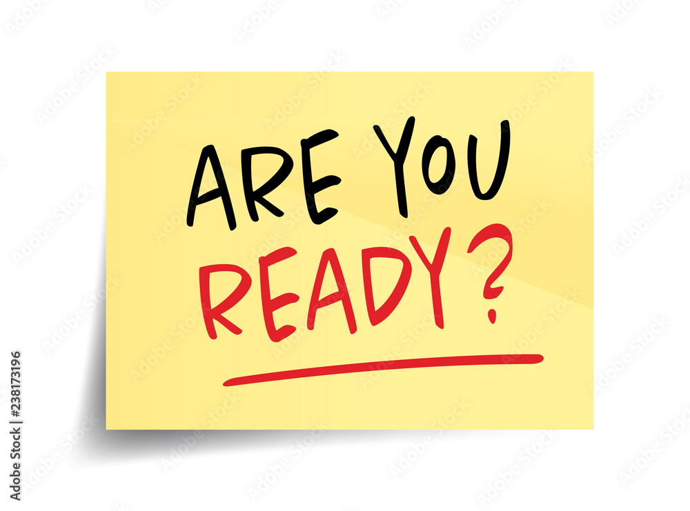 Are you ready ? Stock Vector | Adobe Stock Are you ready ? Stock Vector | Adobe Stock