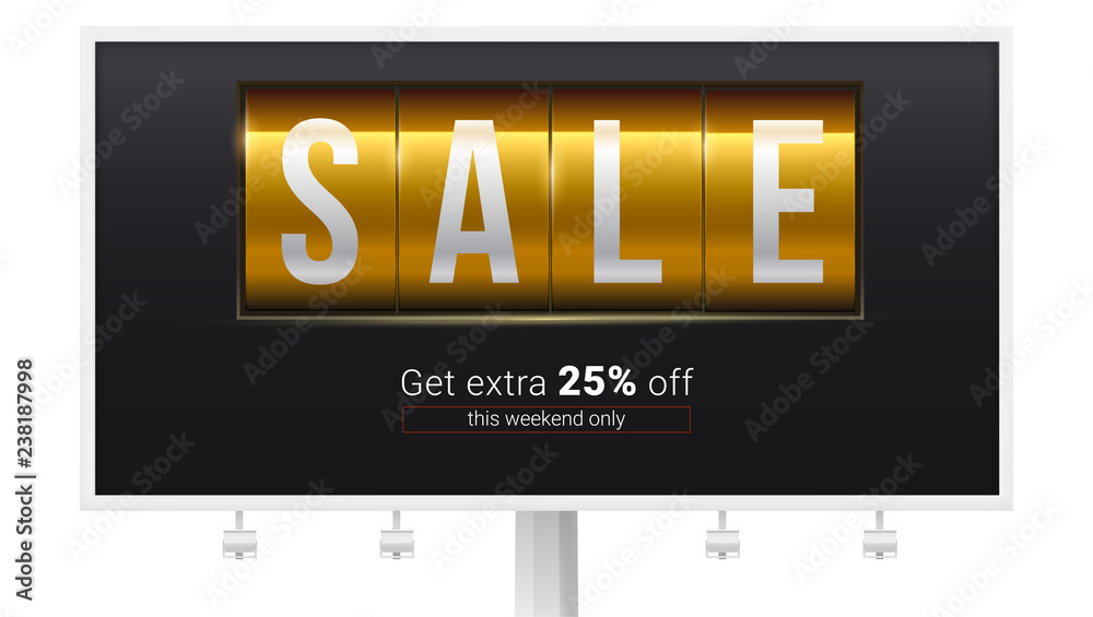 Billboard with ads of Sale. Get extra 25 percent discount. Analog ...