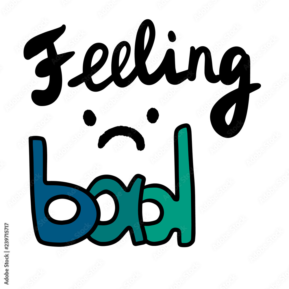 Feeling Sad Face