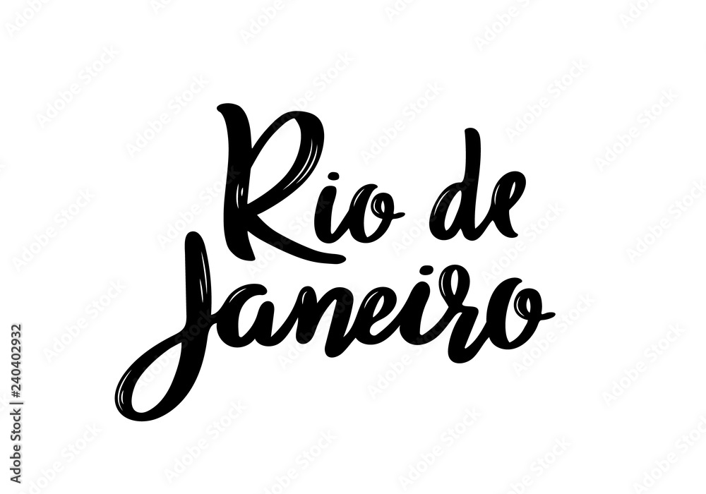 Rio de Janeiro- hand drawn lettering name of Brazil city. Handwritten ...