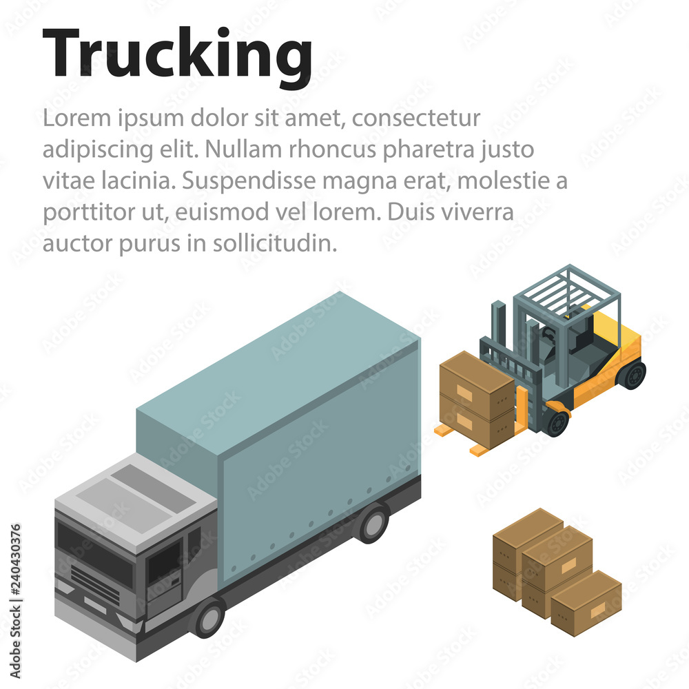 Trucking loading concept background. Isometric illustration of trucking ...