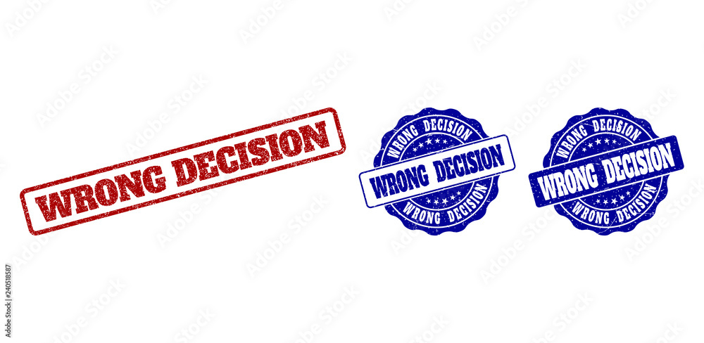 WRONG DECISION grunge stamp seals in red and blue colors. Vector WRONG ...