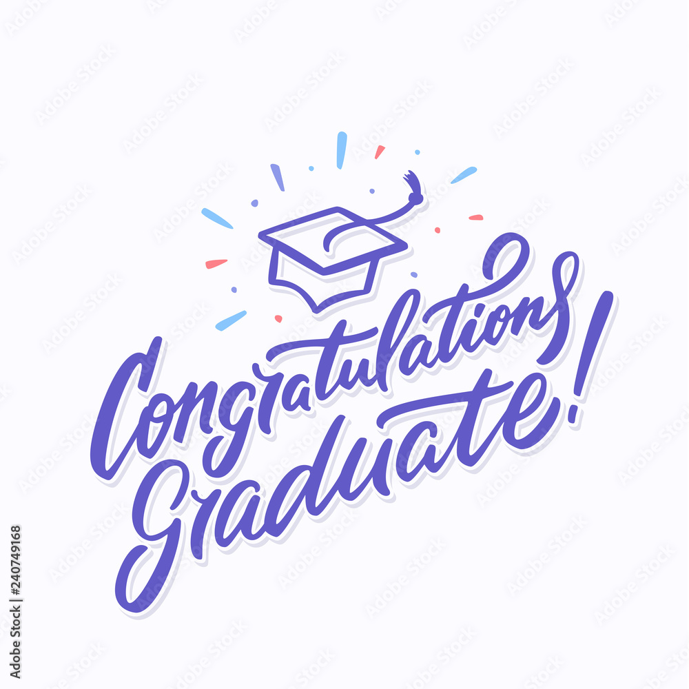 Congratulations graduate. Hand lettering Stock Vector | Adobe Stock