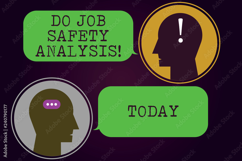 Text sign showing Do Job Safety Analysis. Conceptual photo Business ...