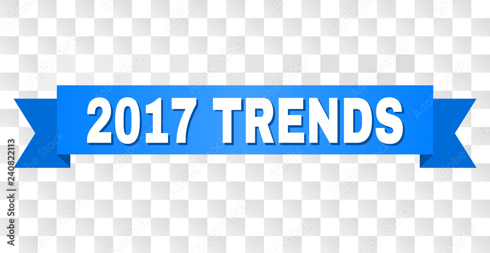 2017 TRENDS text on a ribbon. Designed with white caption and blue ...
