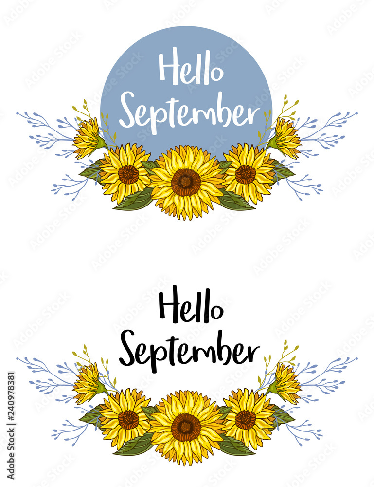Hello September. Vector illustration of autumn floral wreath, sun ...