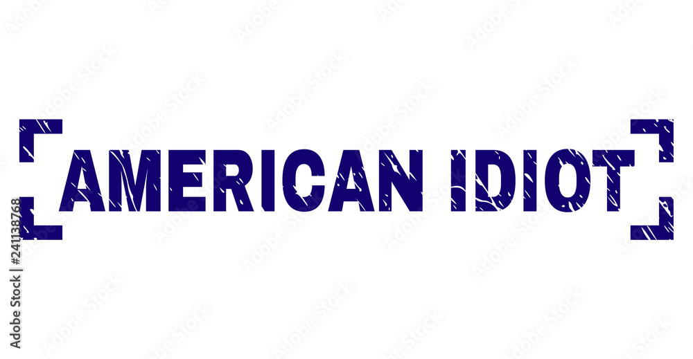 AMERICAN IDIOT label seal stamp with corroded texture. Text label is ...