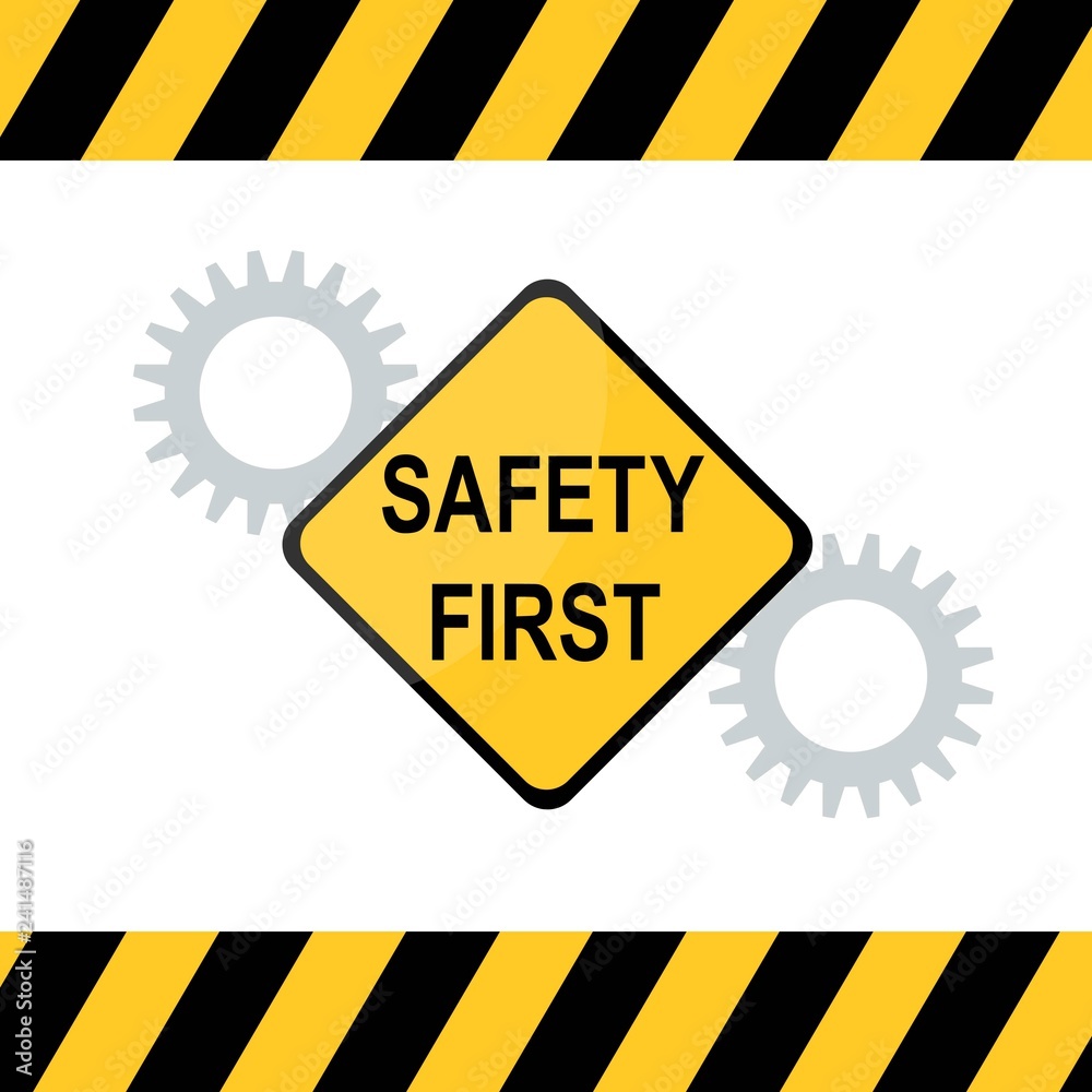 illustration of Safety First diamond shape and industrial safety sign ...