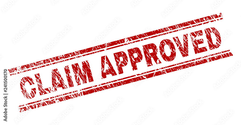 CLAIM APPROVED seal print with corroded texture. Red vector rubber ...