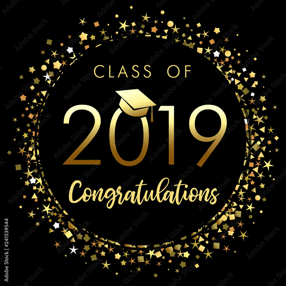 Class of 2019 graduation poster with gold glitter confetti. Class of 20 ...