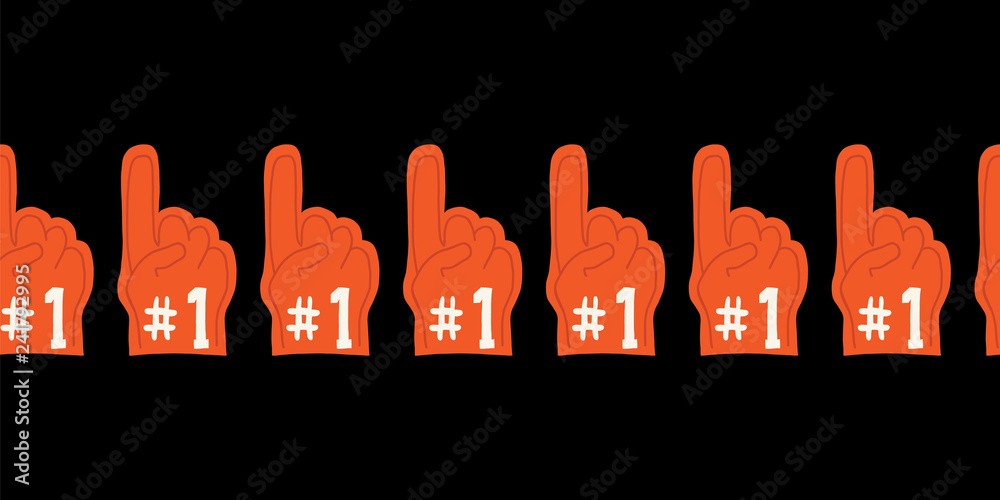 Seamless vector border Foam finger with number one text. Supporting a ...