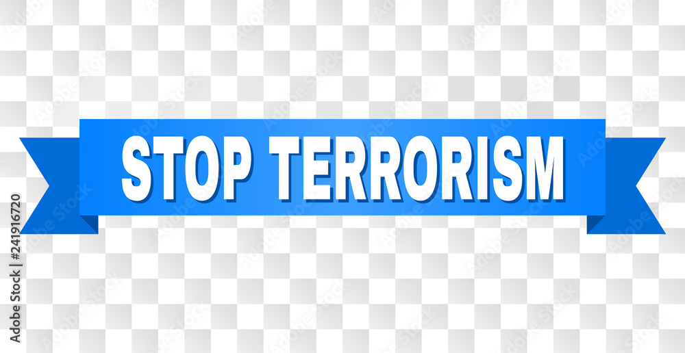 STOP TERRORISM text on a ribbon. Designed with white title and blue ...