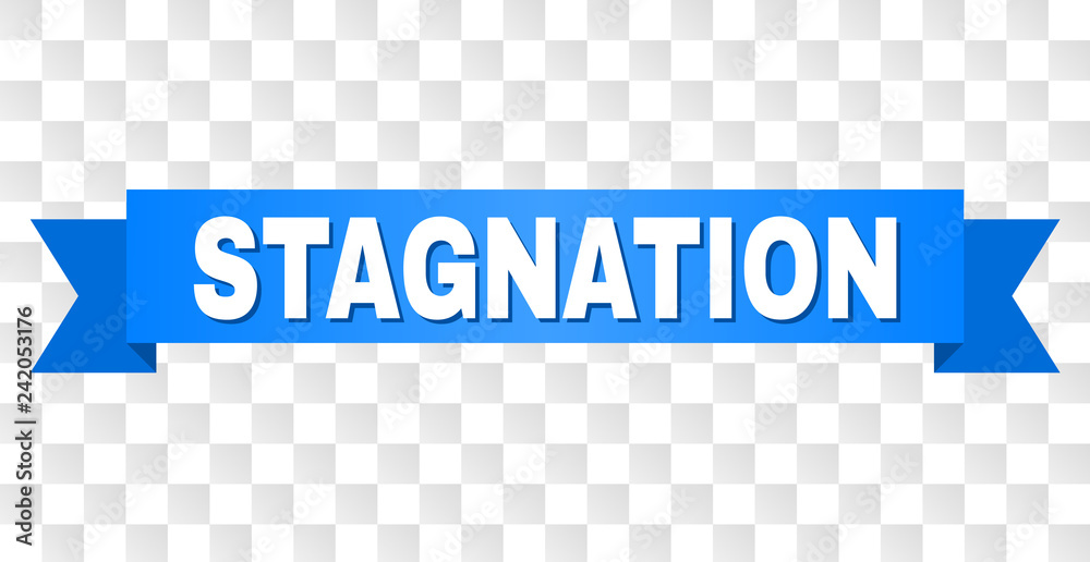 STAGNATION text on a ribbon. Designed with white caption and blue ...