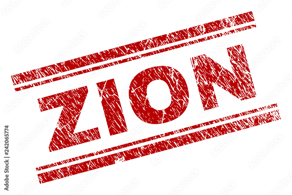 ZION seal watermark with corroded texture. Red vector rubber print of ...