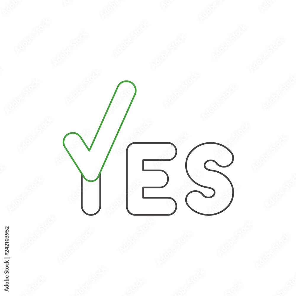 Vector icon concept of yes word with check mark. Color outlines. Stock ...