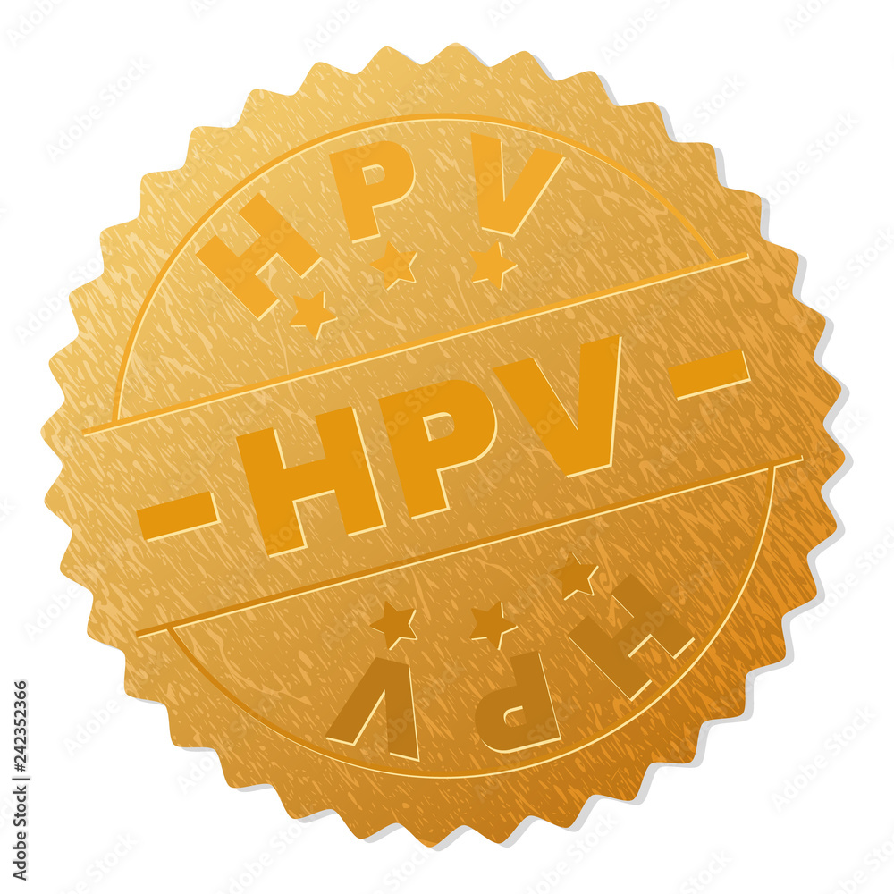 HPV gold stamp award. Vector gold award with HPV caption. Text labels ...