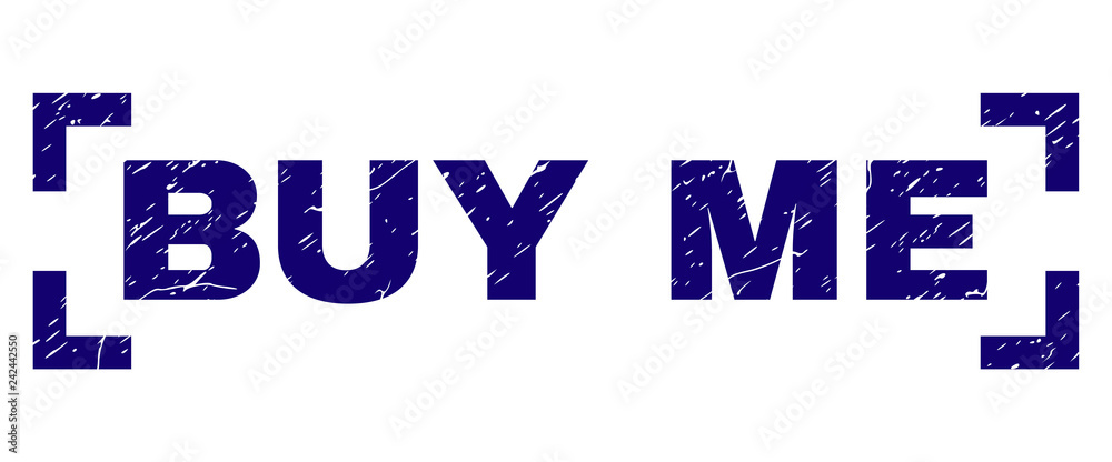BUY ME text seal watermark with corroded texture. Text label is placed ...