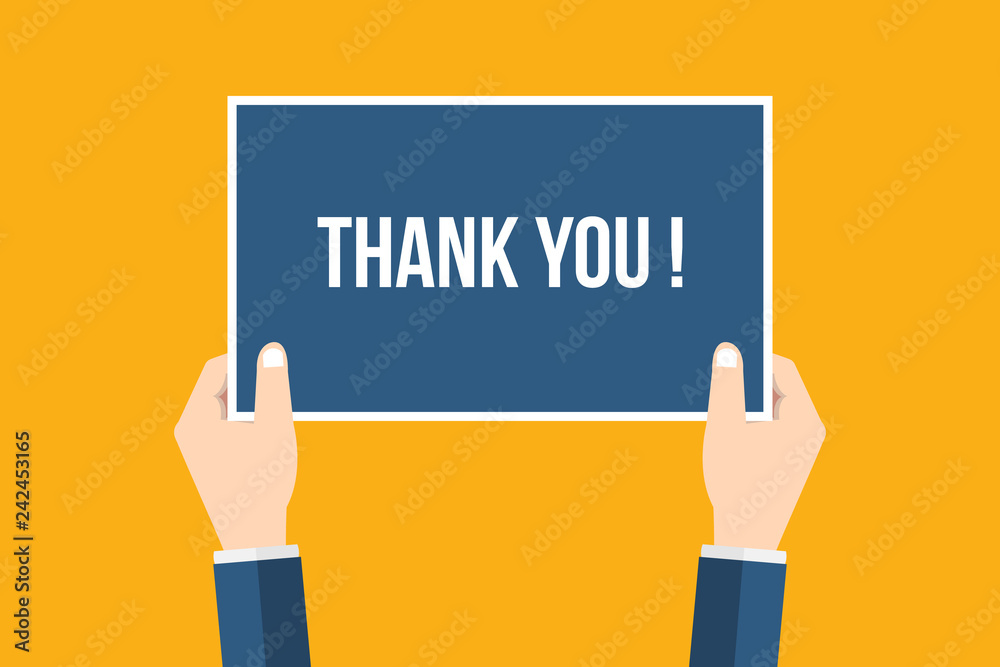 Hands holding placard with THANK YOU ! sign. Flat style vector ...
