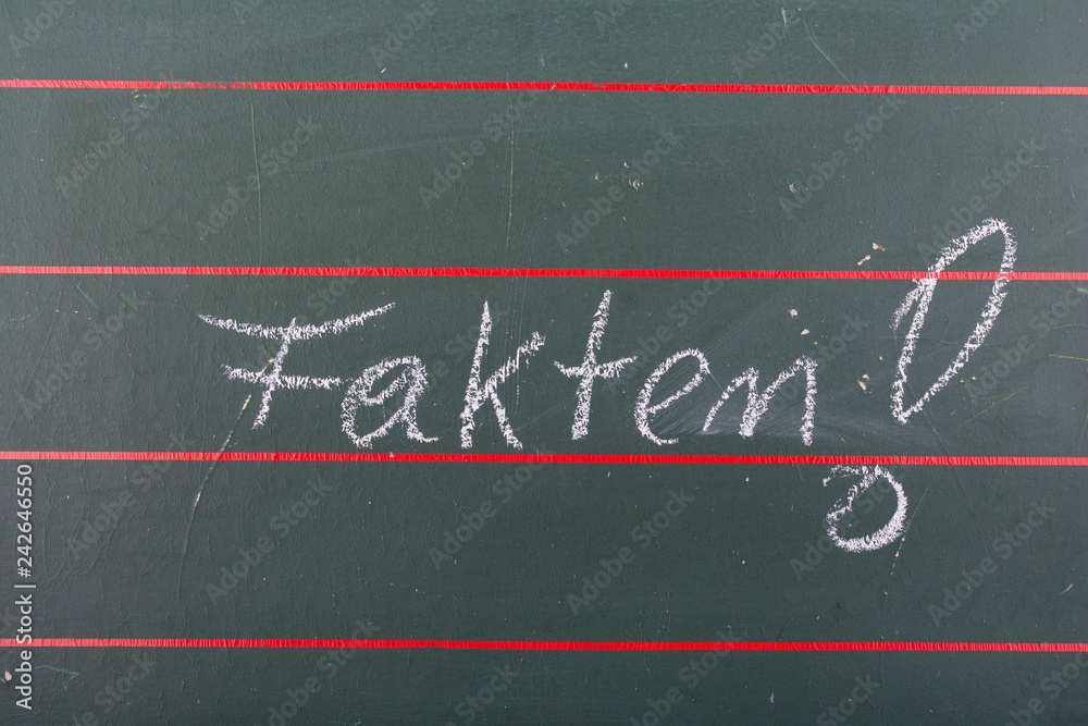 Fakten - Spruch auf Schultafel - Symbolfoto Stock Photo | Adobe Stock