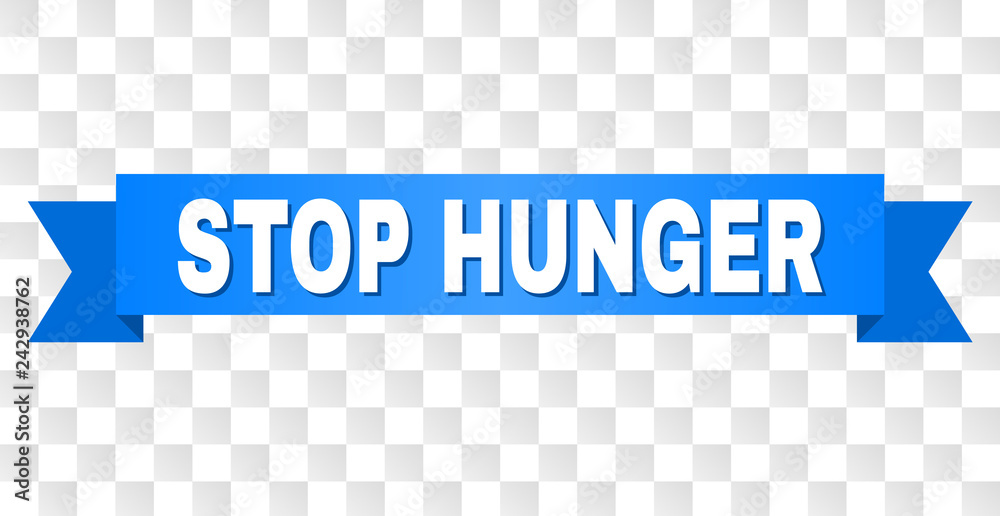 STOP HUNGER text on a ribbon. Designed with white caption and blue tape ...