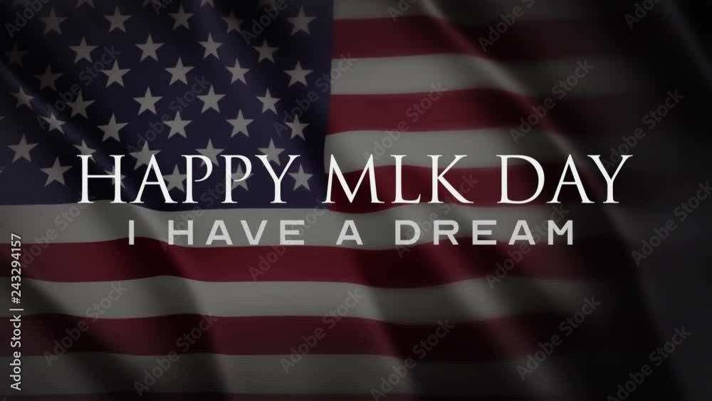Martin Luther King Day animated footage with American flag. National ...