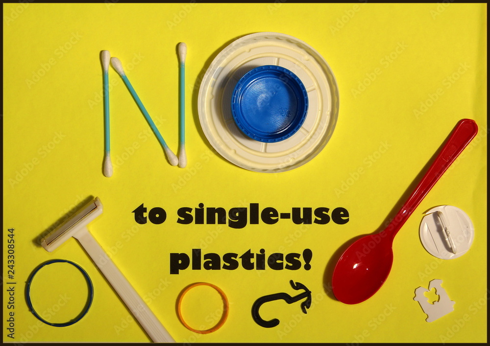 No to single use plastics poster showing disposable plastic objects ...