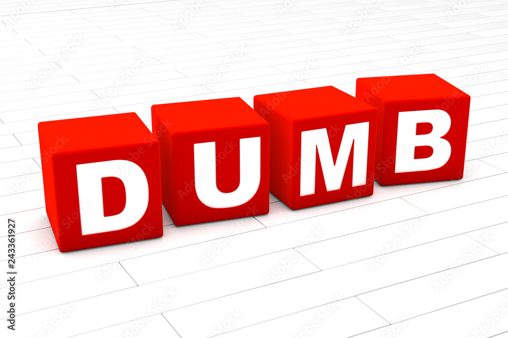 The Word Dumb