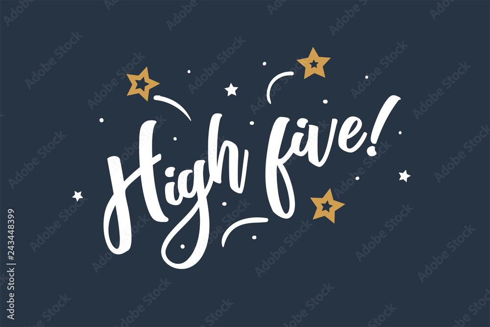 High five lettering card, banner. Beautiful greeting scratched ...