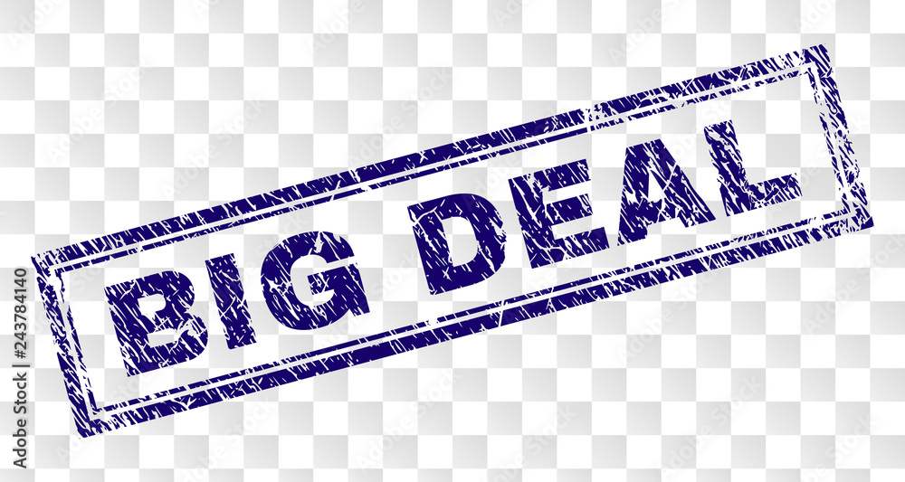 BIG DEAL stamp seal watermark with dirty style and double framed ...