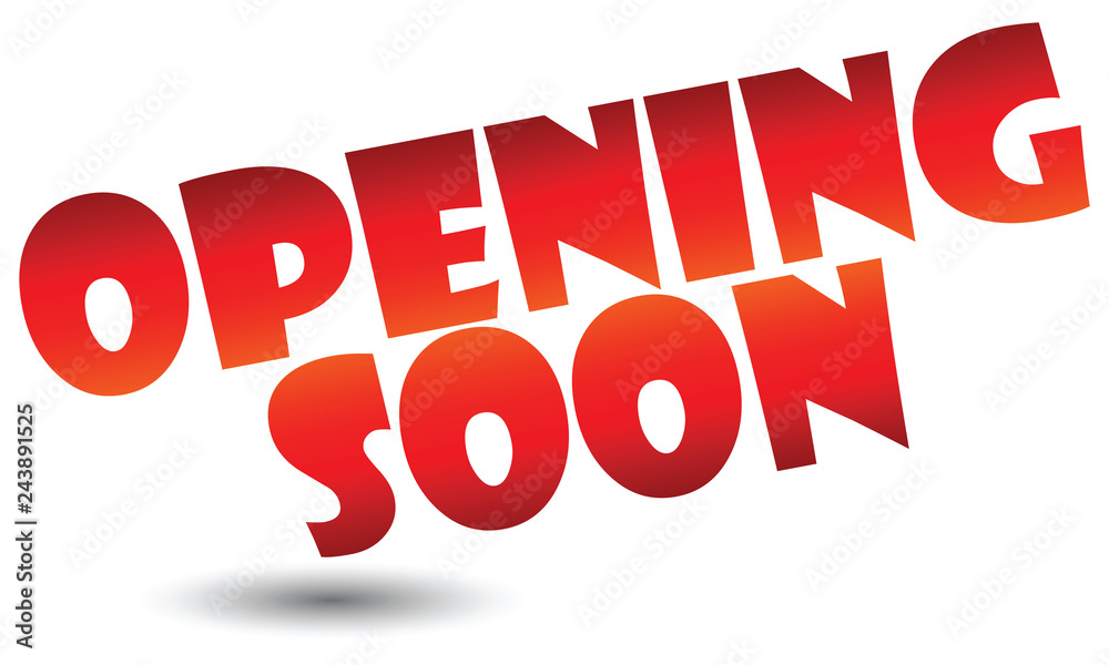 opening soon Stock Vector | Adobe Stock