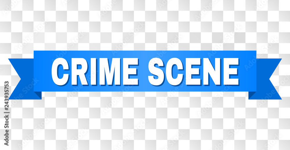 CRIME SCENE text on a ribbon. Designed with white title and blue tape ...