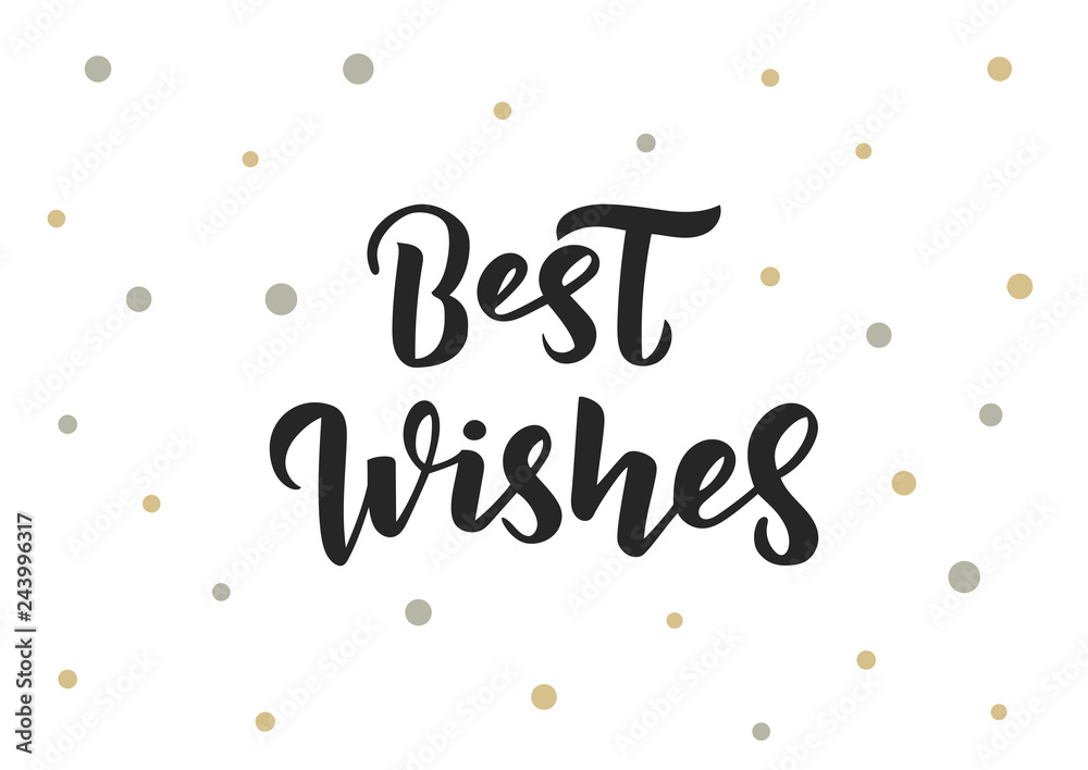 Hand drawn lettering phrase Best wishes Stock Vector | Adobe Stock