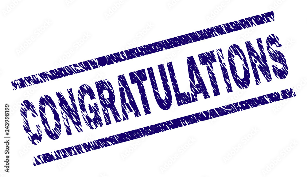 CONGRATULATIONS seal print with scratced style. Blue vector rubber ...