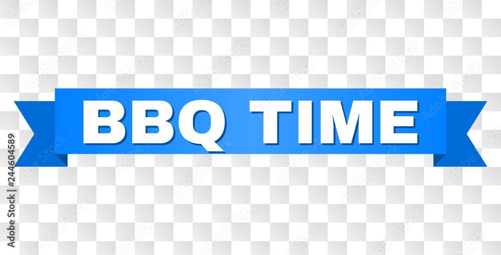 BBQ TIME text on a ribbon. Designed with white caption and blue tape ...