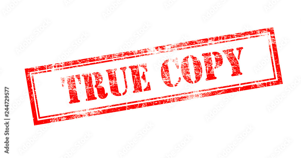 Old scratches grunge stamp with red text "TRUE COPY". Stock Illustration | Adobe Stock