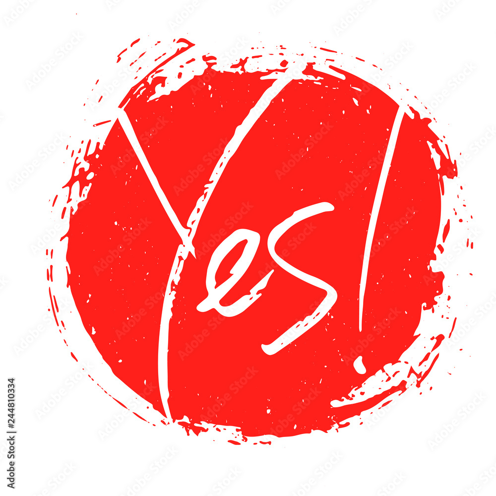 Yes handwritten word sign, banner, motivational print, vector ...