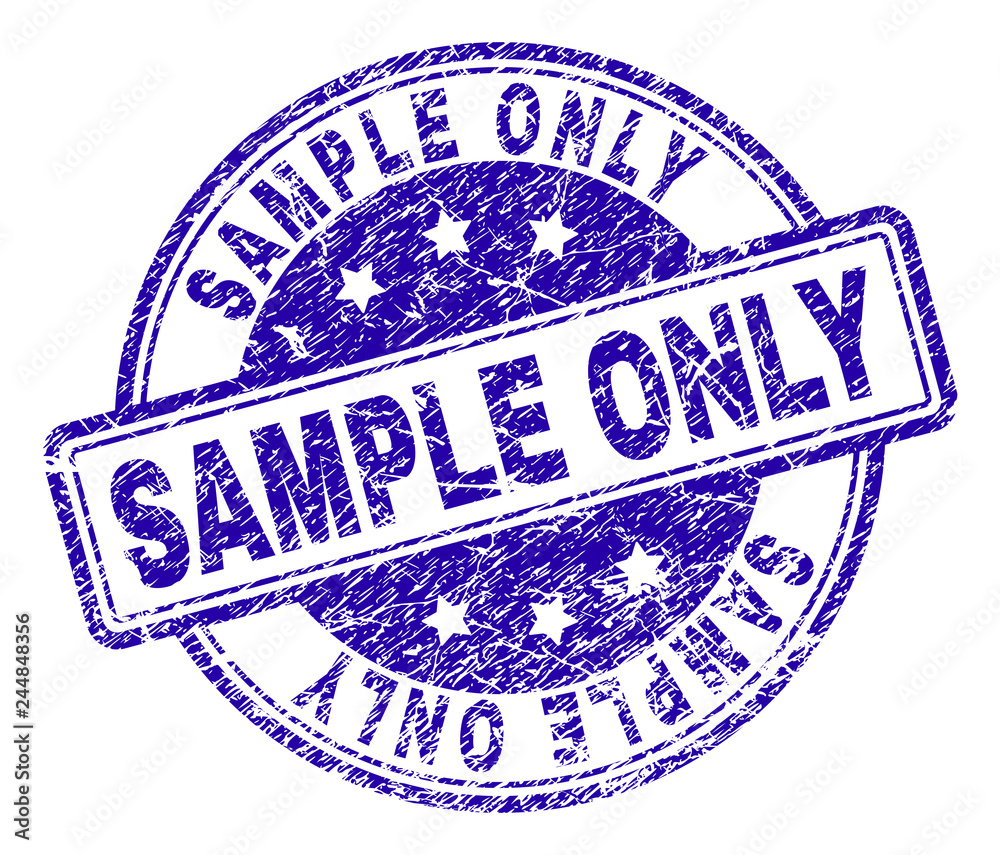 SAMPLE ONLY stamp seal watermark with distress texture. Designed with ...