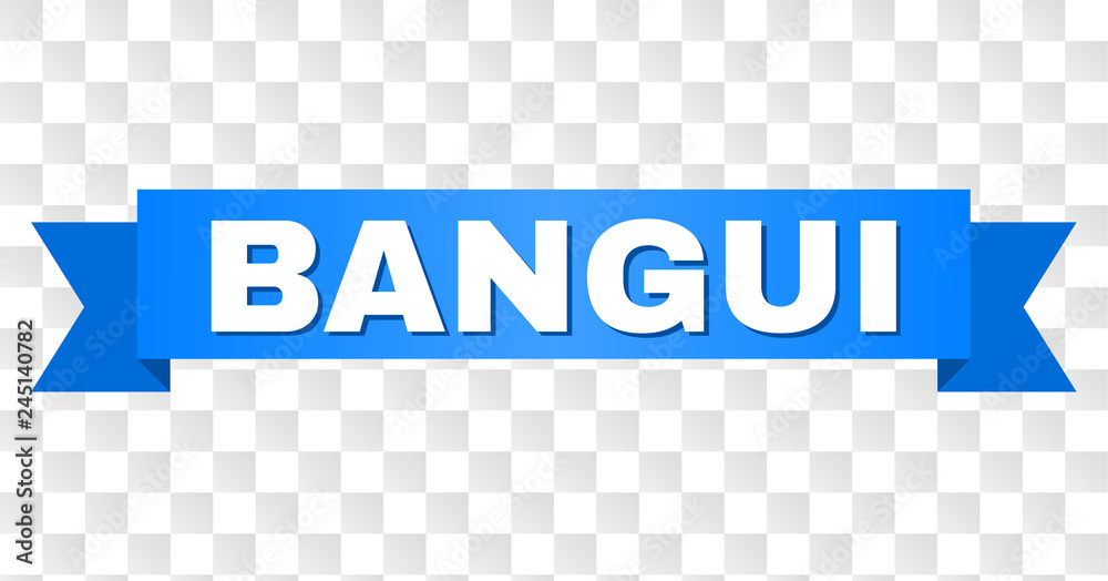 BANGUI text on a ribbon. Designed with white caption and blue stripe ...