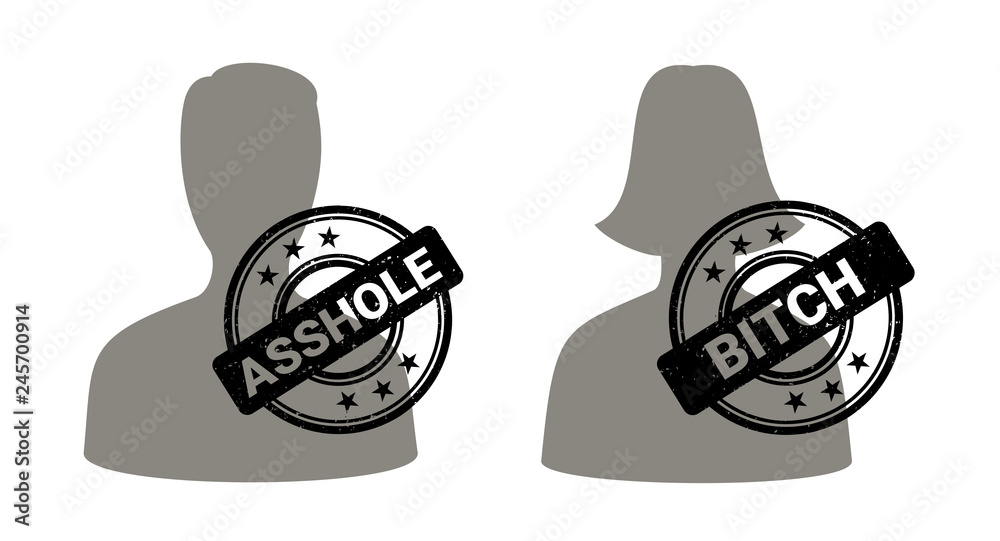 Bitch and Asshole labelling - man, boy, woman and girl are labelled by ...